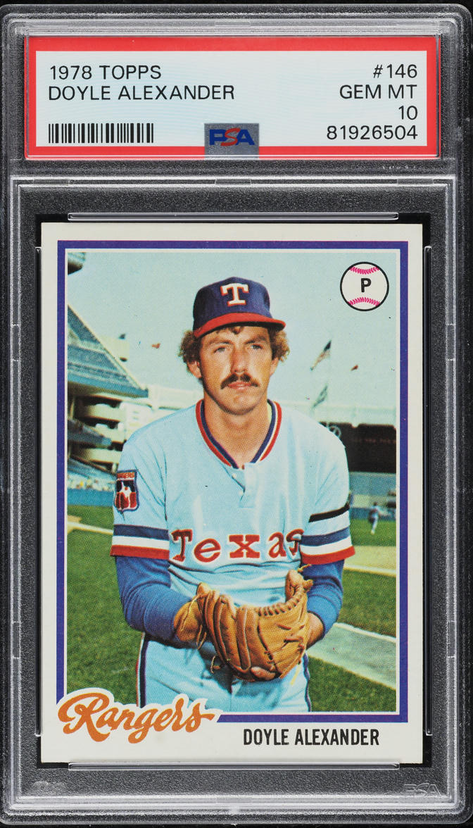 1978 Topps Doyle Alexander #146 PSA 10 GEM MINT on Fanatics Collect