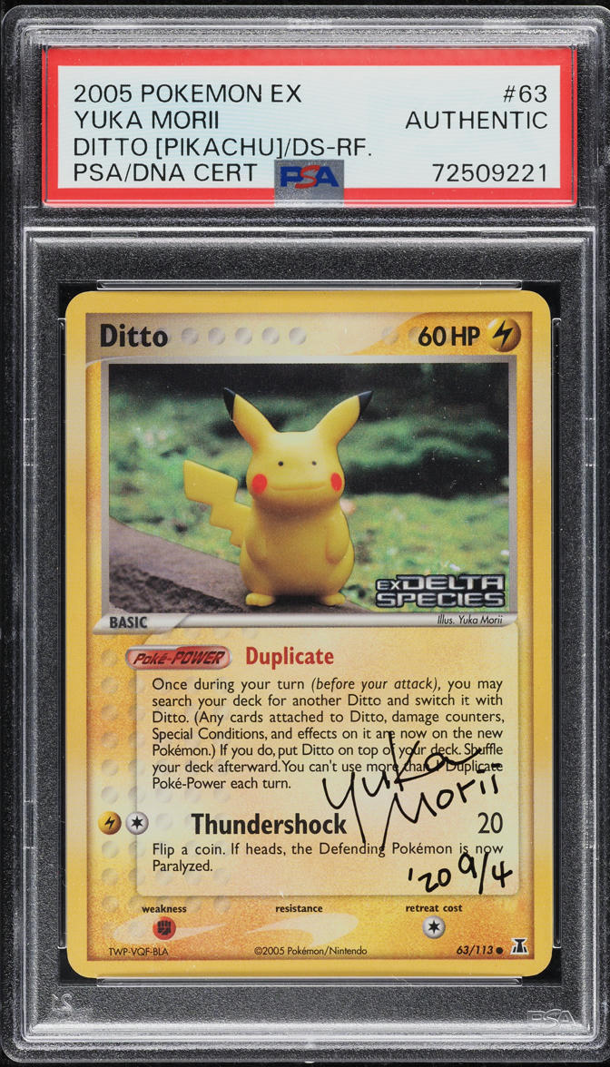 2005 Pokemon EX Delta Species Ditto [Pikachu] Yuka Morii AUTO #63 PSA ...