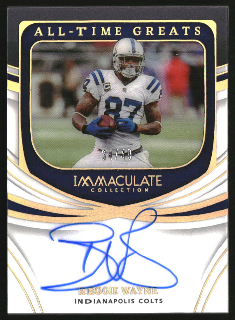 2022 Immaculate Collection All-Time Greats Autograph Reggie Wayne Auto ...