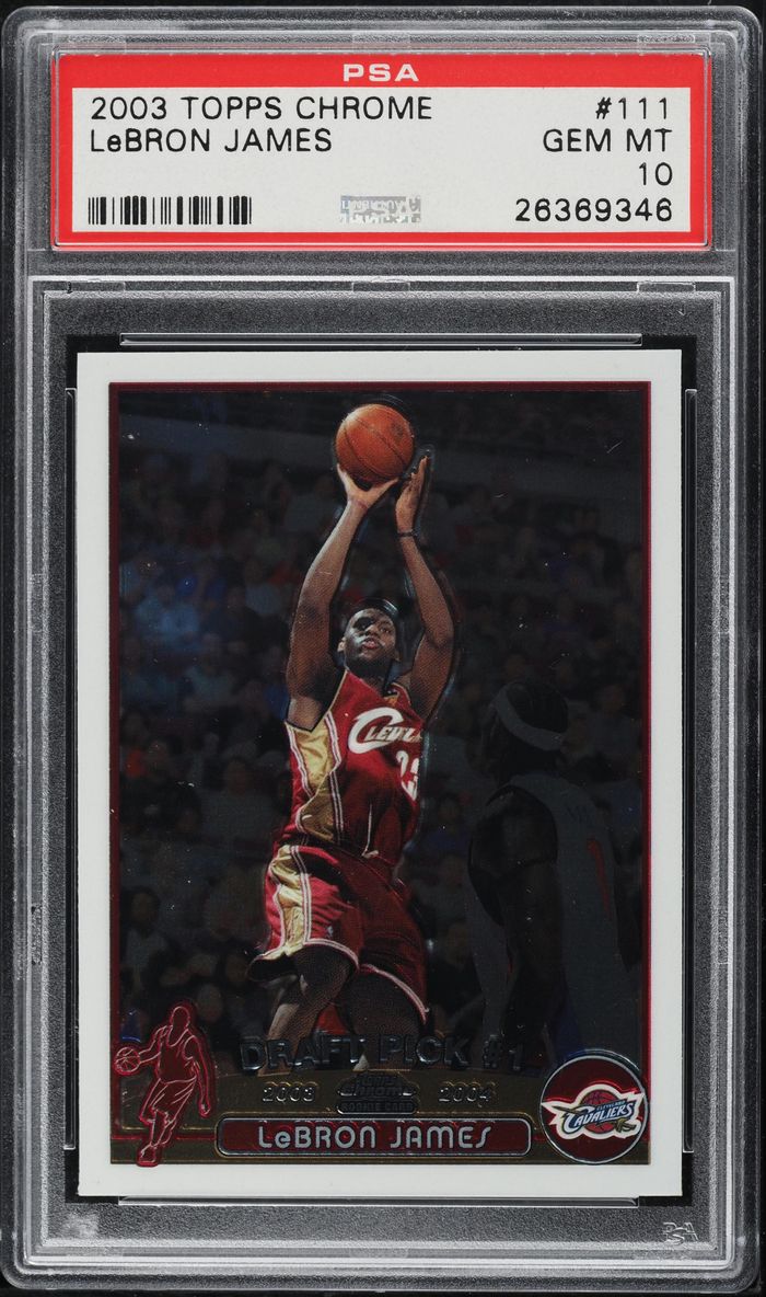 2003 Topps Chrome LeBron James ROOKIE #111 PSA 10 GEM MINT on Fanatics ...
