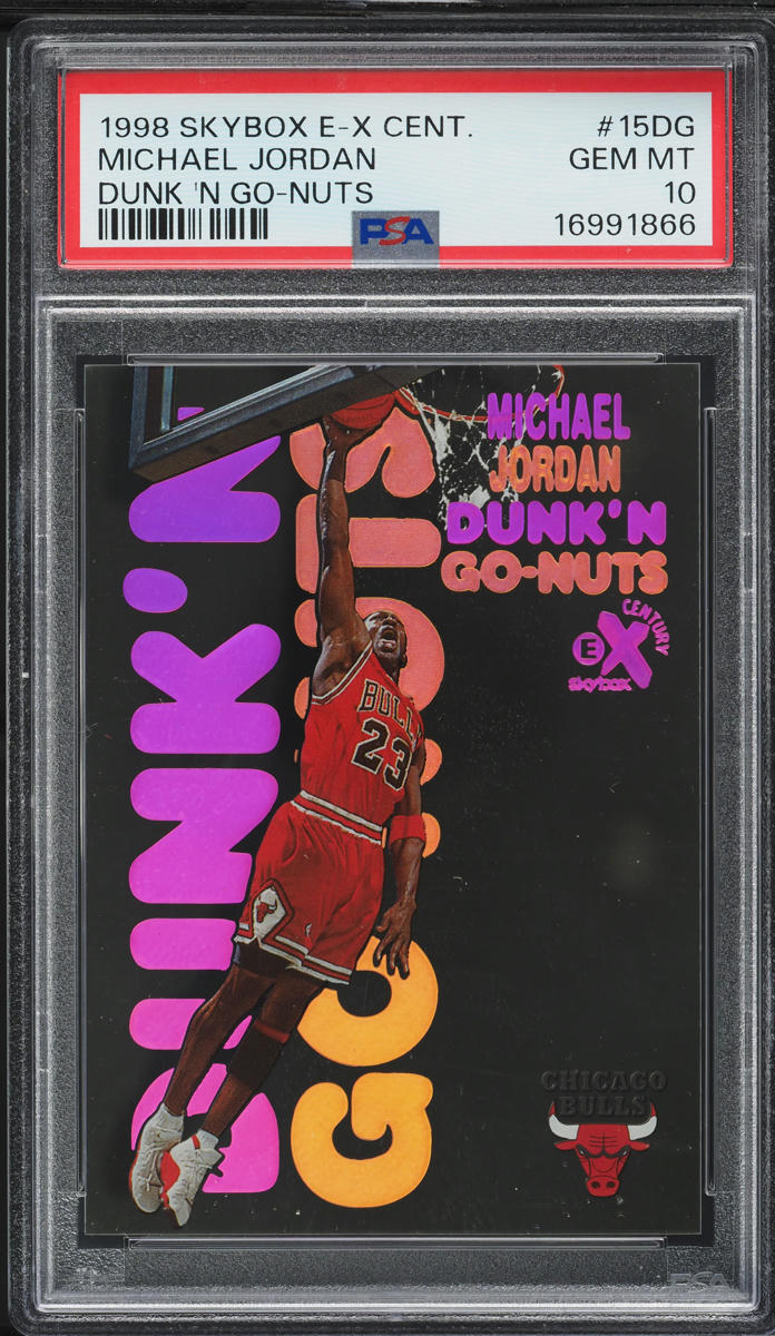 1998 Skybox E-X Century Dunk 'n Go-Nuts Michael Jordan #15DG PSA 10 GEM ...