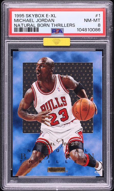 1995 Skybox E-XL Natural Born Thrillers Michael Jordan #1 MBA PSA 8 NM ...