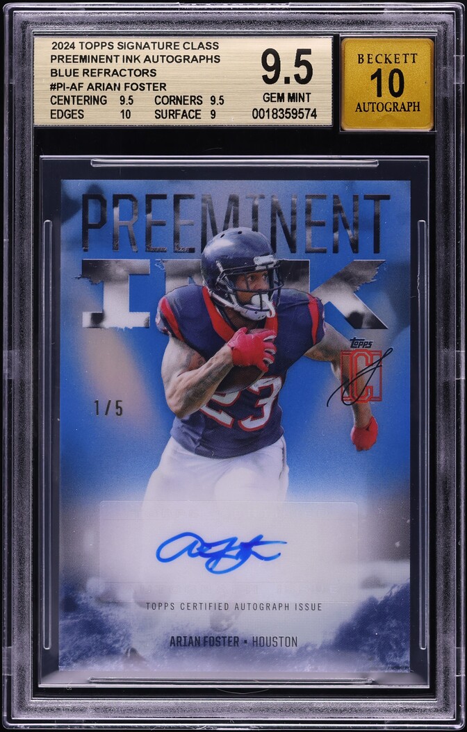 2024 Topps Signature Class Preeminent Ink Blue Ref Arian Foster AUTO 1/ ...