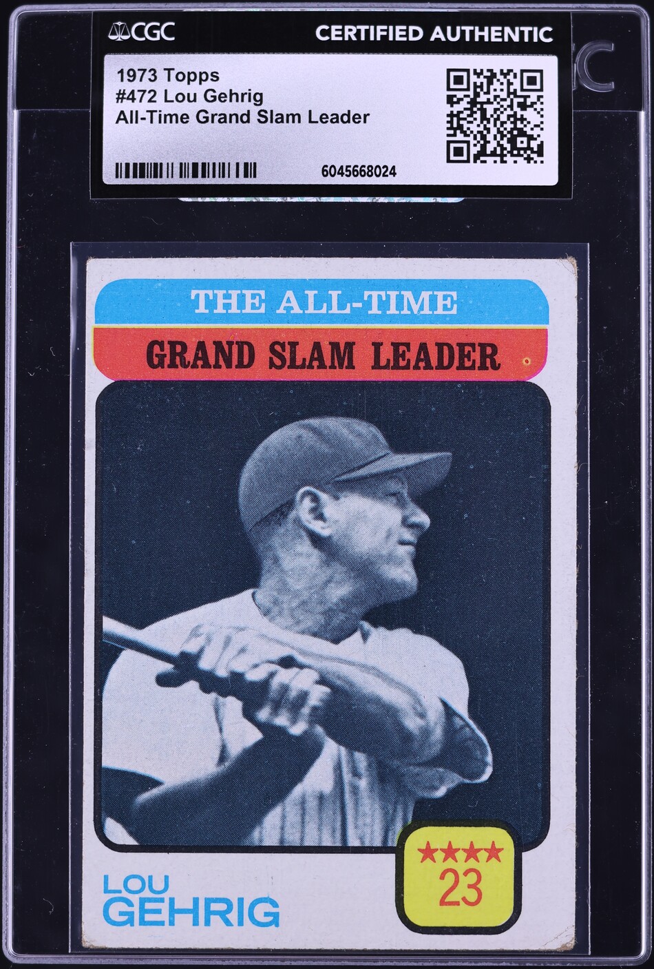 1973 Topps Lou Gehrig ALL-TIME GRAND SLAM LEADER #472 CGC AUTH on ...