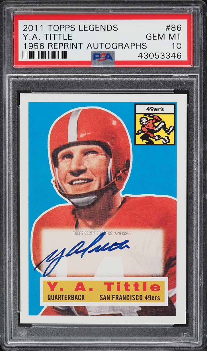2011 Topps Legends '56 Reprint Y.A. Tittle AUTO #86 PSA 10 GEM MINT on Fanatics Collect