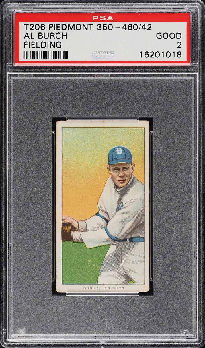 1909-11 T206 Al Burch FIELDING, PIEDMONT 350-460/42 PSA 2 GD on ...