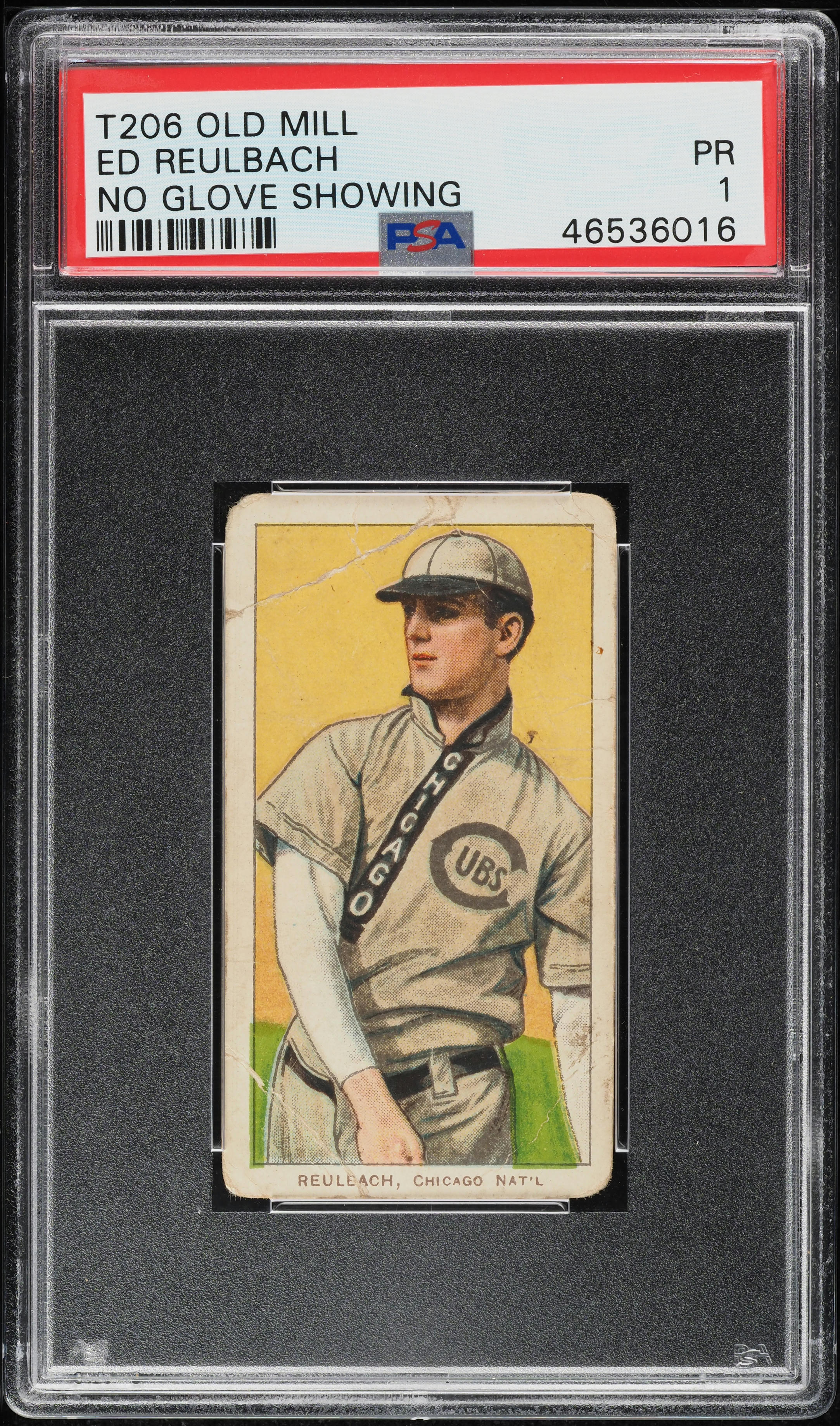1909-11 T206 Ed Reulbach NO GLOVE SHOWING, OLD MILL PSA 1 PR on ...