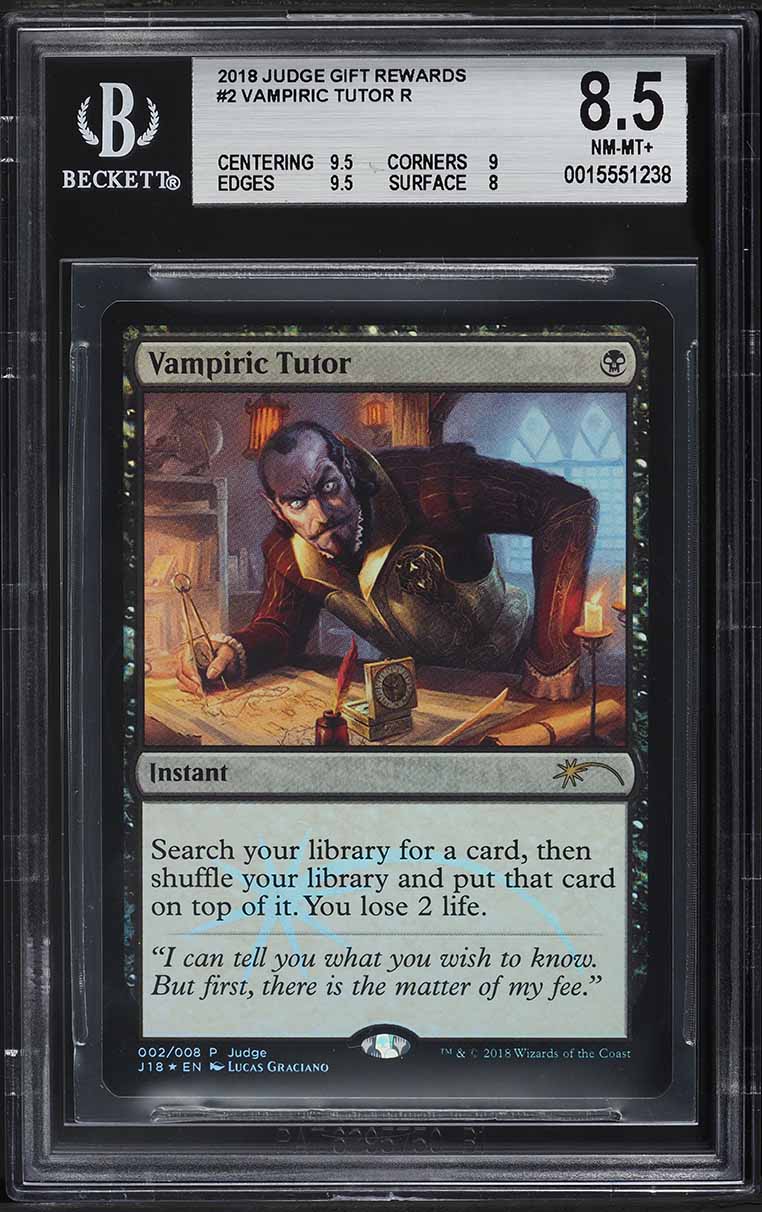 2018 Magic The Gathering MTG Judge Gift Rewards Vampiric Tutor BGS 8.5 ...