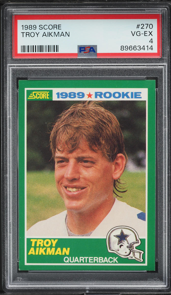 1989 Score Football Troy Aikman ROOKIE #270 PSA 4 VGEX on Fanatics Collect