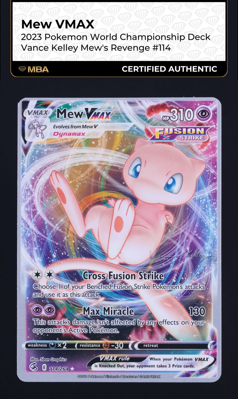 2023 Pokemon World Championships Vance Kelley Mew's Revenge Mew VMAX MBA AUTH on Fanatics Collect