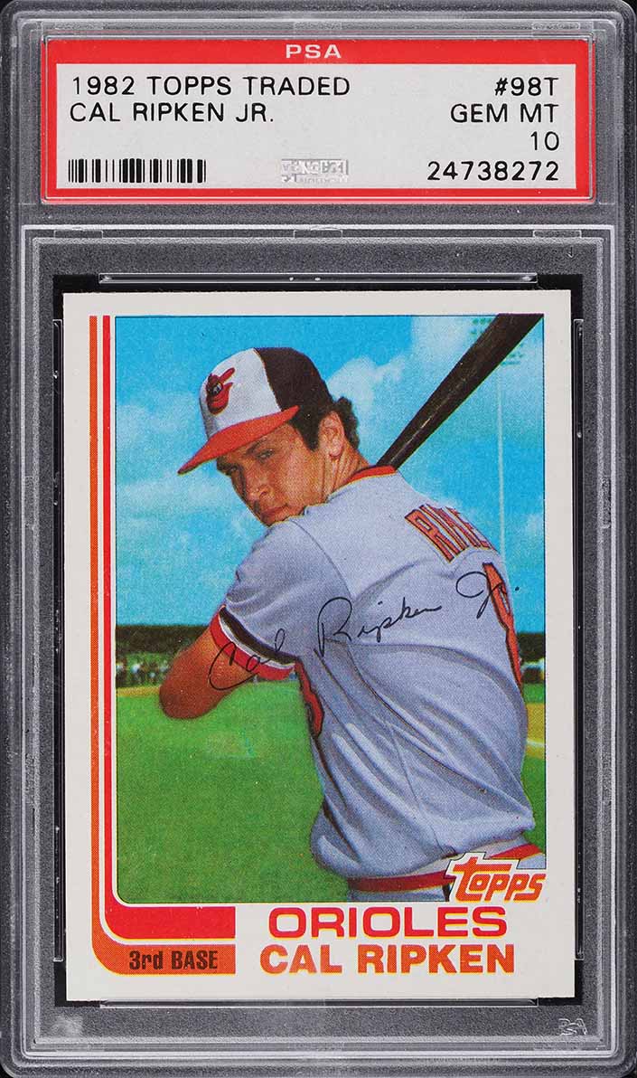 1982 Topps Traded Cal Ripken Jr. ROOKIE #98T PSA 10 GEM MINT on ...