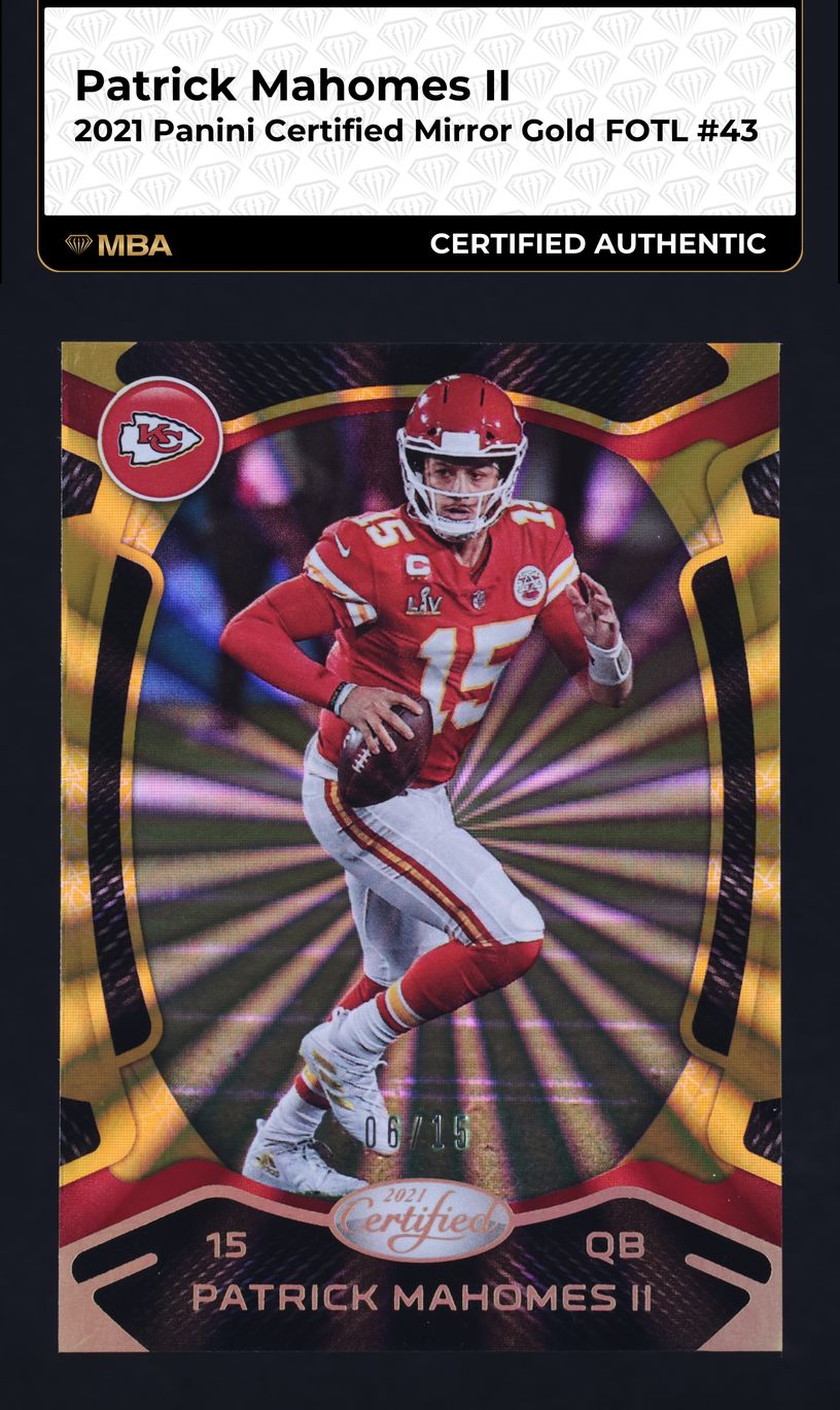 2021 Panini Certified Mirror Gold FOTL Patrick Mahomes II /15 #43 MBA ...