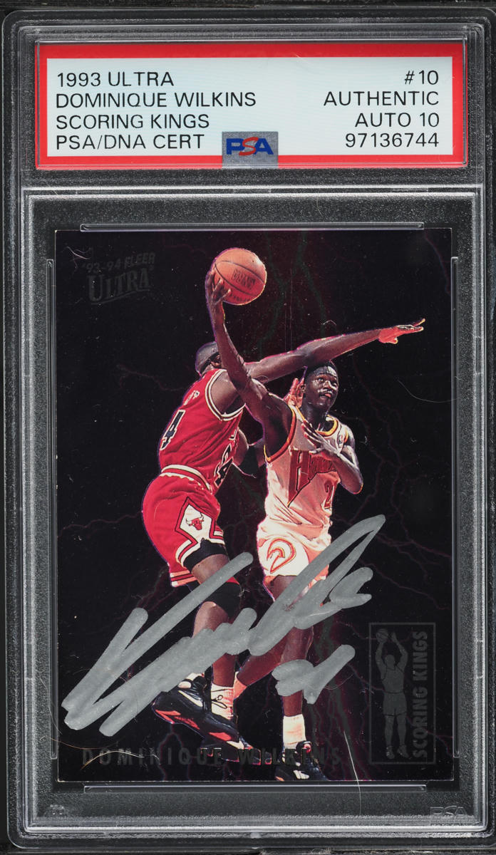 1993 Ultra Scoring Kings Dominique Wilkins AUTO DNA 10 #10 PSA AUTH on ...