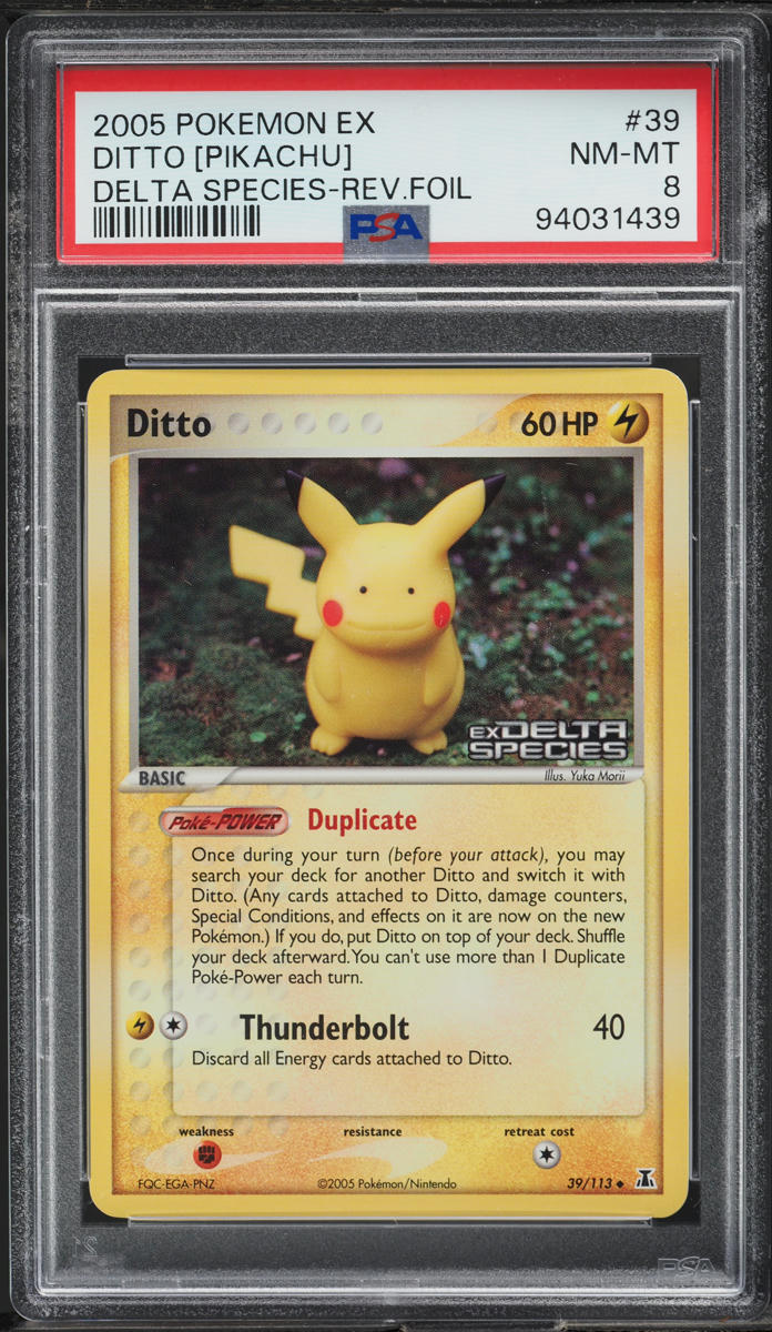 2005 Pokemon EX Delta Species Reverse Holo Ditto [Pikachu] #39 PSA 8 NM ...
