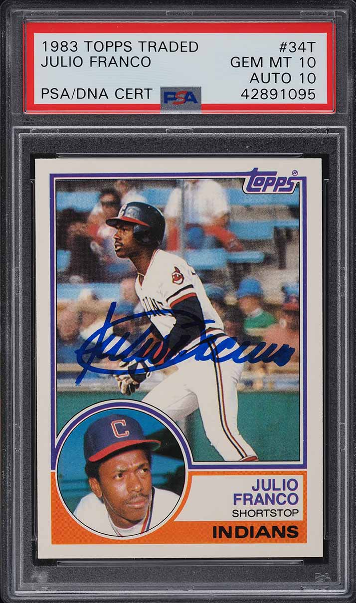 1983 Topps Traded Julio Franco ROOKIE AUTO DNA 10 #34T PSA 10 GEM MINT ...