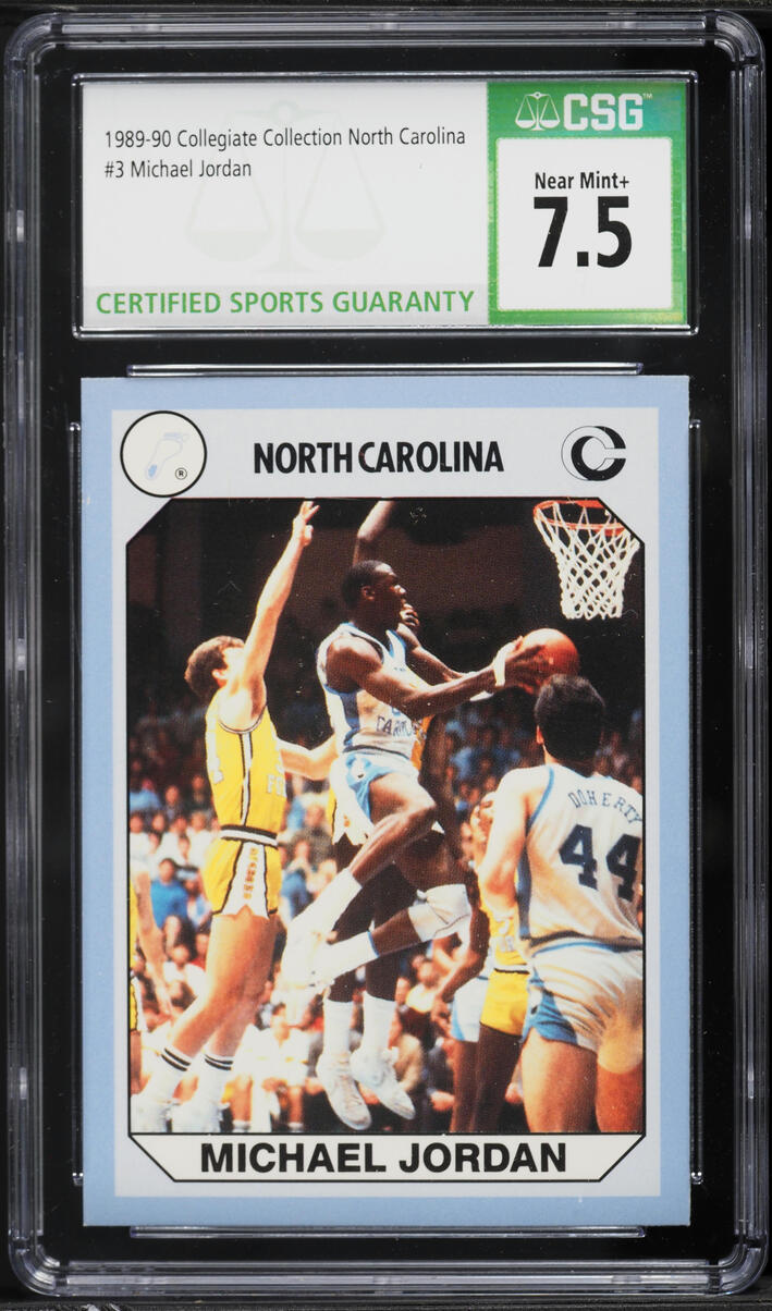 1989 Collegiate Collection North Carolina Michael Jordan #3 CSG 7.5 ...