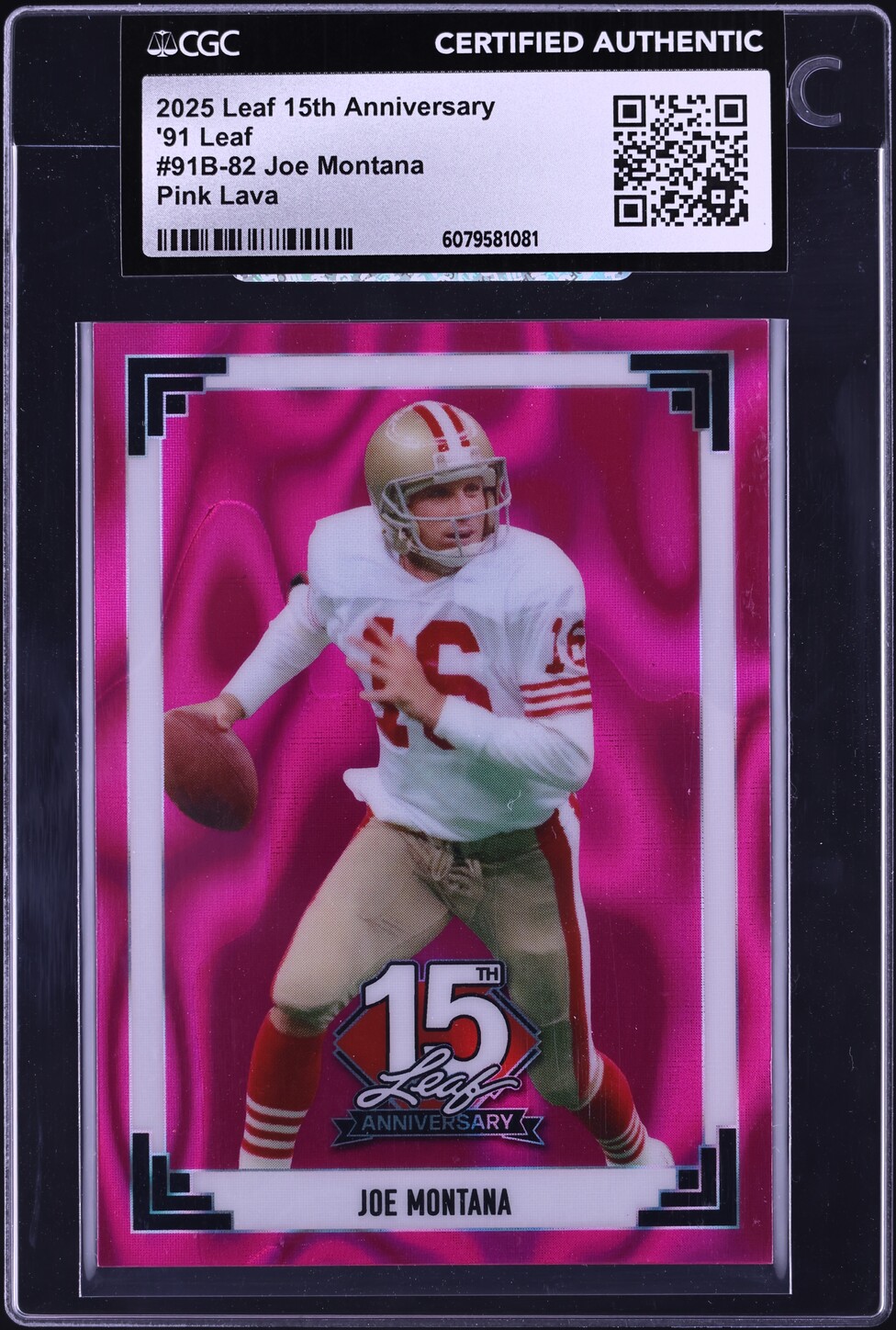 2025 Leaf 15th Anniversary Pink Lava Joe Montana 1/8 #91B-82 CGC AUTH ...