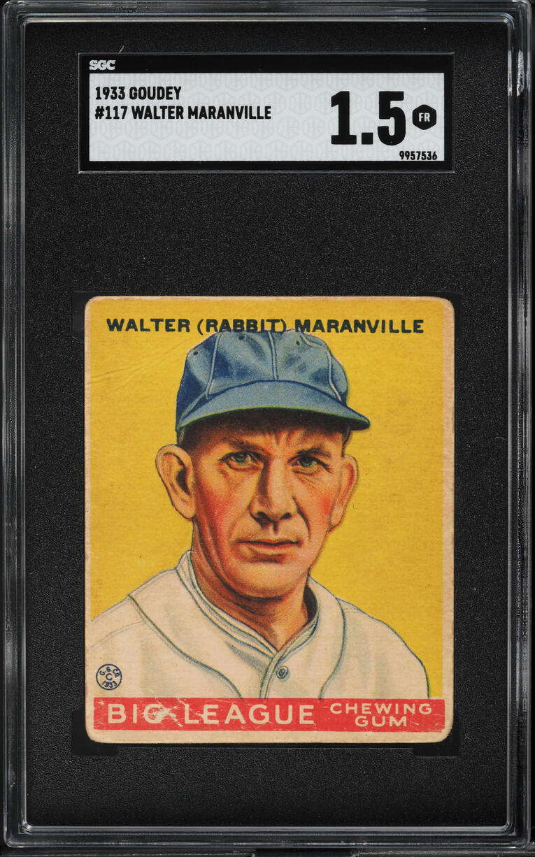 1933 Goudey Walter 'Rabbit' Maranville #117 SGC 1.5 FR on Fanatics Collect