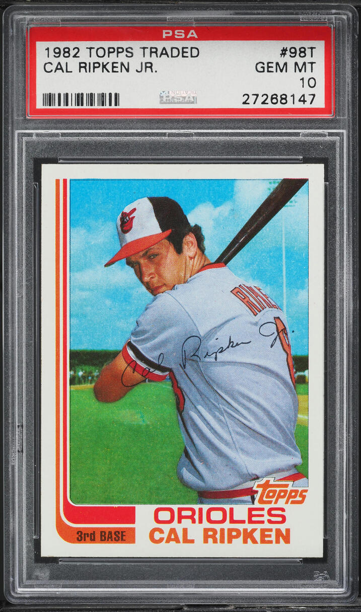 1982 Topps Traded Cal Ripken Jr. ROOKIE #98T PSA 10 GEM MINT on ...