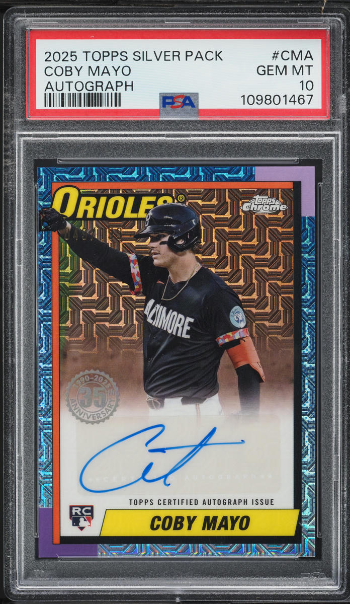2025 Topps Chrome Silver Pack '90 Promo Coby Mayo ROOKIE AUTO /199 PSA ...