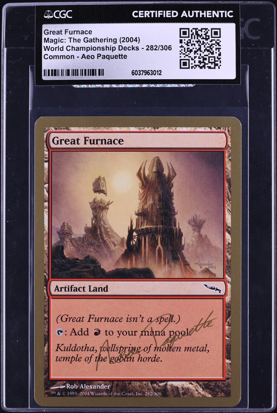 2004 MTG World Championship Decks Aeo Paquette Great Furnace #282 CGC ...