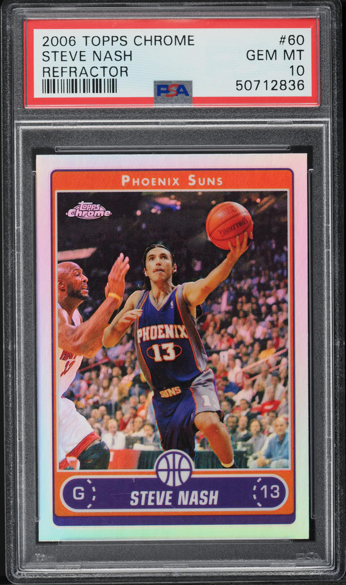 2006 Topps Chrome Refractor Steve Nash #60 PSA 10 GEM MINT on Fanatics ...