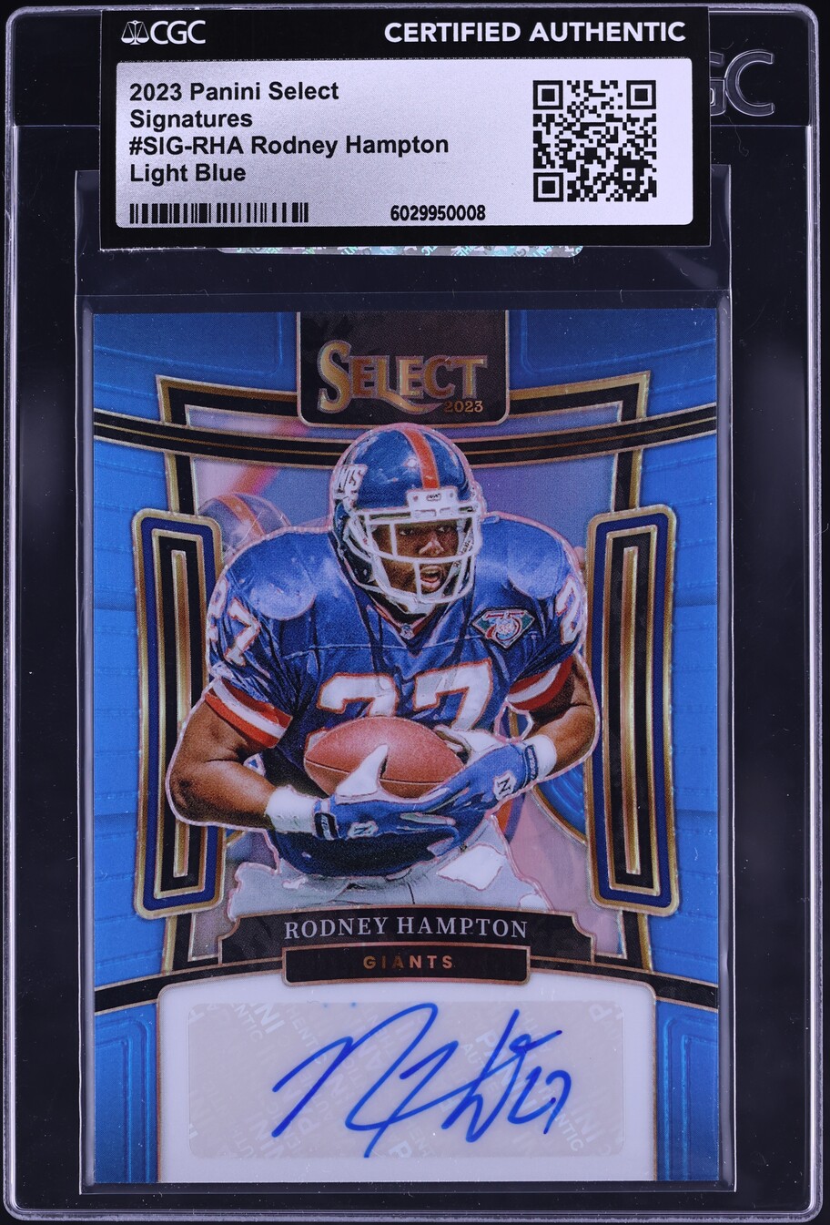 2023 Select Light Blue Prizm Rodney Hampton AUTO /49 #SIG-RHA CGC AUTH ...