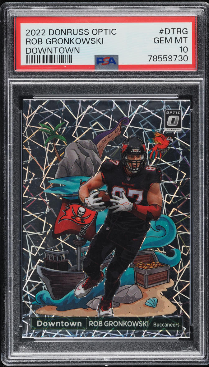 2022 Donruss Optic Downtown Rob Gronkowski #DTRG PSA 10 GEM MINT on ...