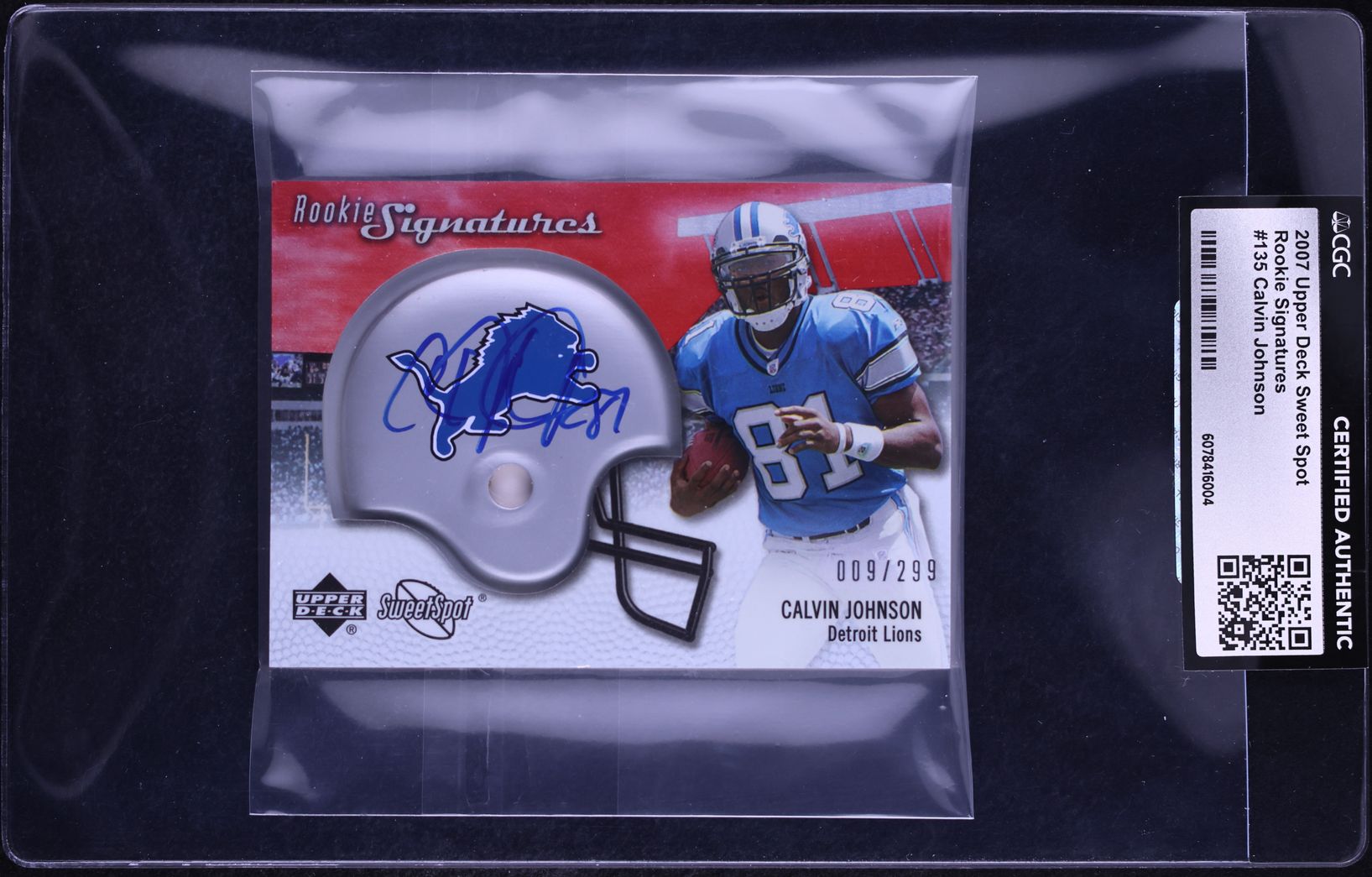 2007 Upper Deck Sweet Spot Calvin Johnson ROOKIE AUTO /299 #135 CGC AUTH on Fanatics Collect