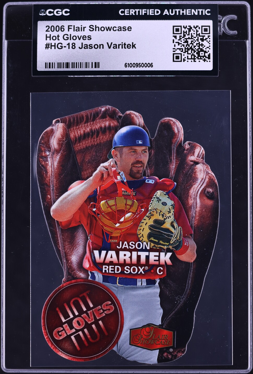 2006 Flair Showcase Hot Gloves Die-Cut Jason Varitek #HG-18 CGC AUTH on ...