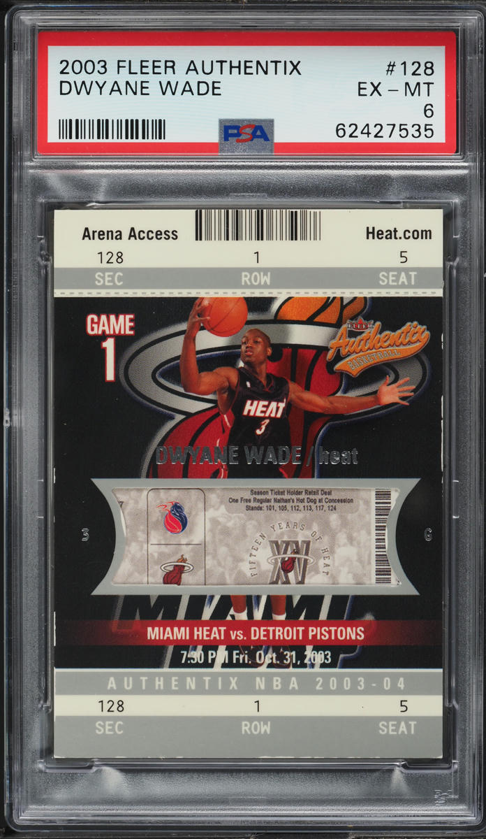 2003 Fleer Authentix Dwyane Wade ROOKIE /1250 #128 PSA 6 EXMT on ...