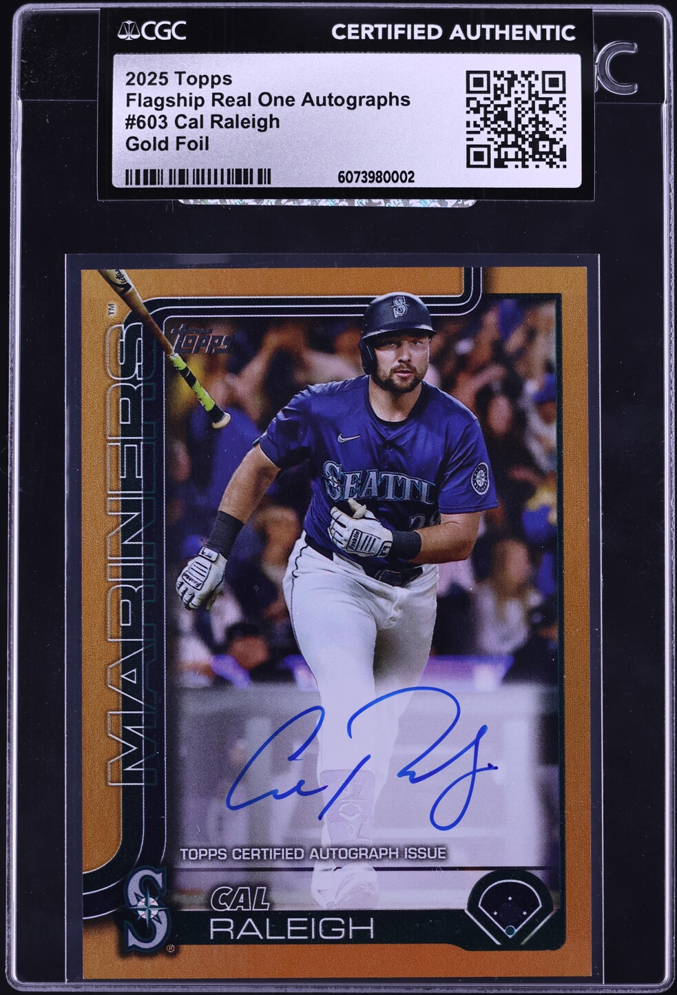 2025 Topps Flagship Real One Gold Foil Cal Raleigh AUTO /50 #603 CGC ...