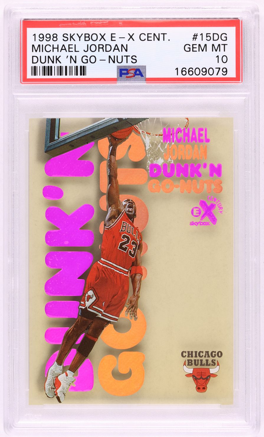 1998 Skybox E-X Century Dunk 'N Go-Nuts Michael Jordan #15DG PSA 10 GEM ...