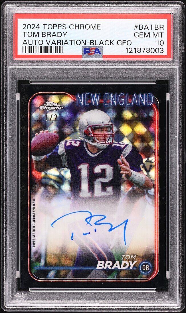 2024 Topps Chrome Black Geometric Tom Brady AUTO 1/2 #BA-TBR PSA 10 GEM ...