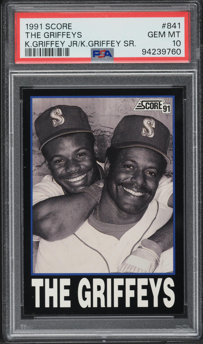 1991 Score The Griffeys Ken Griffey Jr. & Ken Griffey Sr. #841 PSA 10 ...