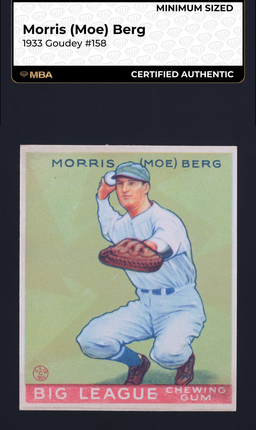 1933 Goudey Morris Moe Berg #158 MBA AUTH, Min Sized on Fanatics Collect