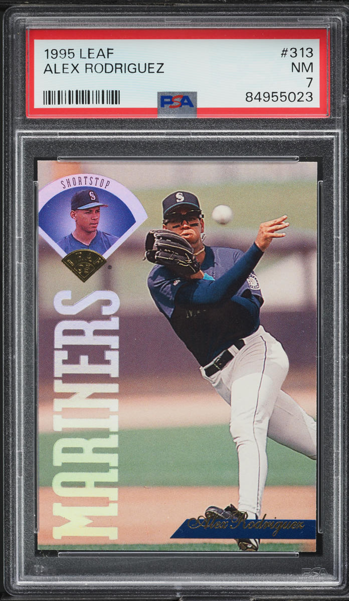 1995 Leaf Alex Rodriguez ROOKIE #313 PSA 7 NRMT on Fanatics Collect