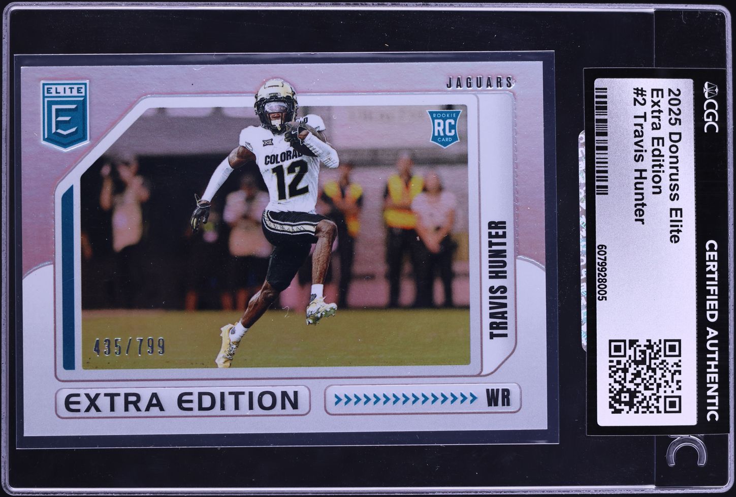 2025 Donruss Elite Extra Edition Travis Hunter ROOKIE /799 #2 CGC AUTH ...