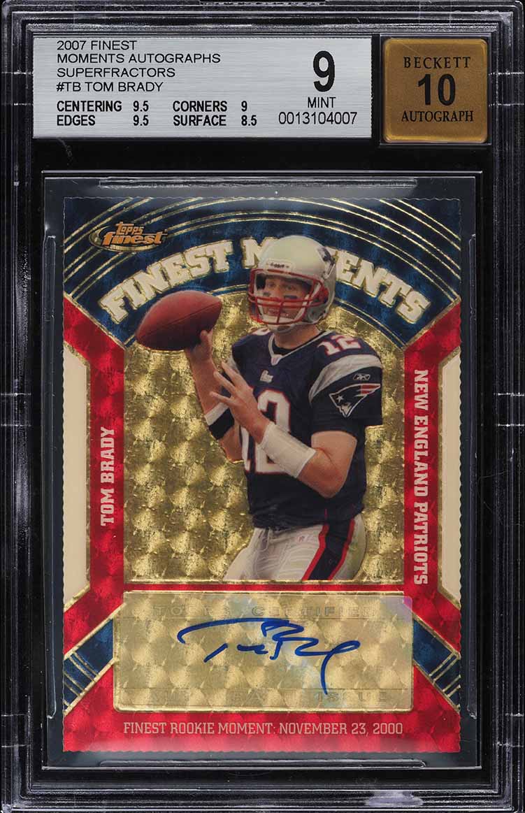 2007 Finest Moments Superfractor Tom Brady AUTO 1/1 #FMA-TB BGS 9 MINT ...