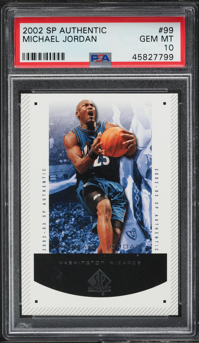 2002 SP Authentic Michael Jordan #99 PSA 10 GEM MINT on Fanatics Collect