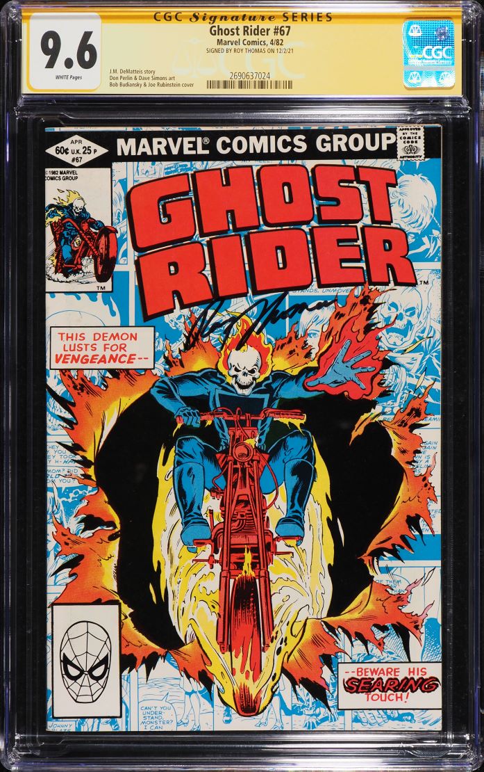 1982 Marvel Comics Ghost Rider #67 Signed by Roy Thomas CGC 9.6 MINT+ ...