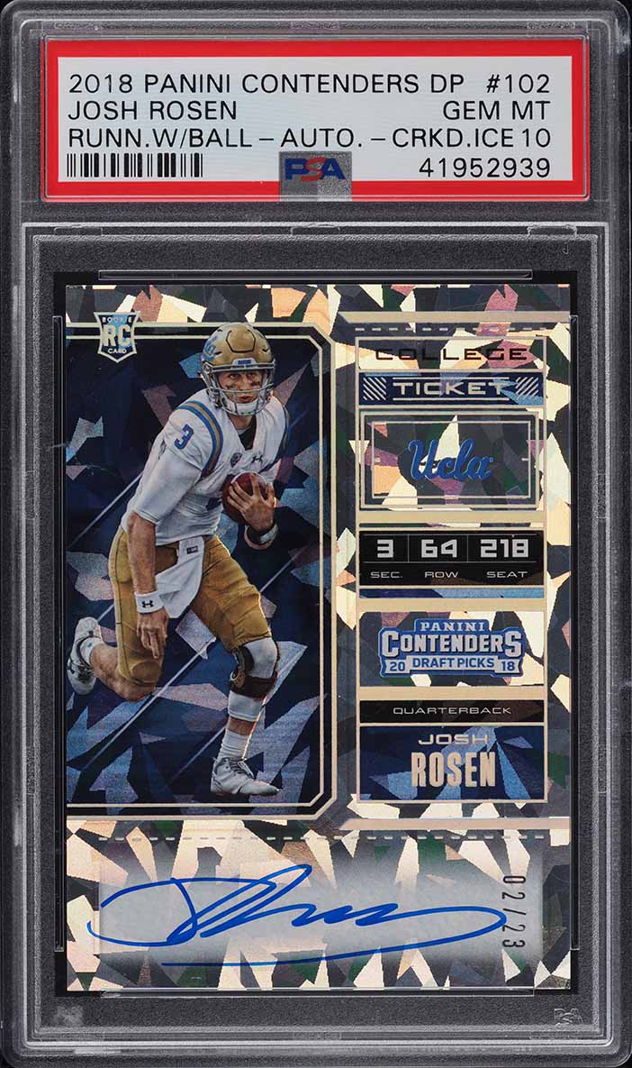 2018 Panini Contenders Cracked Ice Josh Rosen ROOKIE AUTO /23 #102 PSA ...