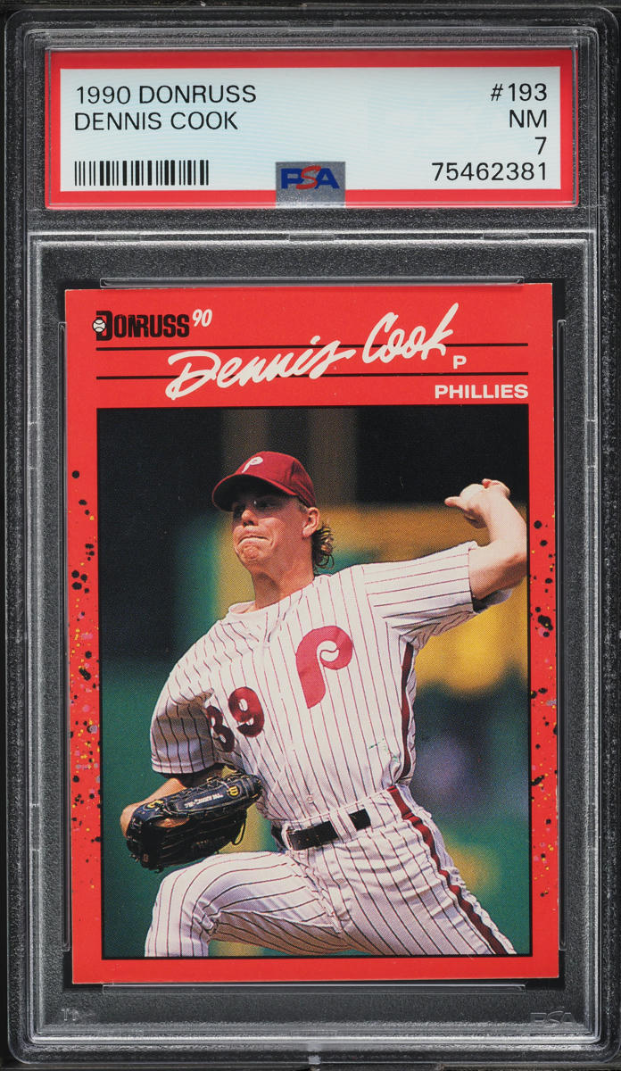1990 Donruss Dennis Cook #193 PSA 7 NRMT on Fanatics Collect