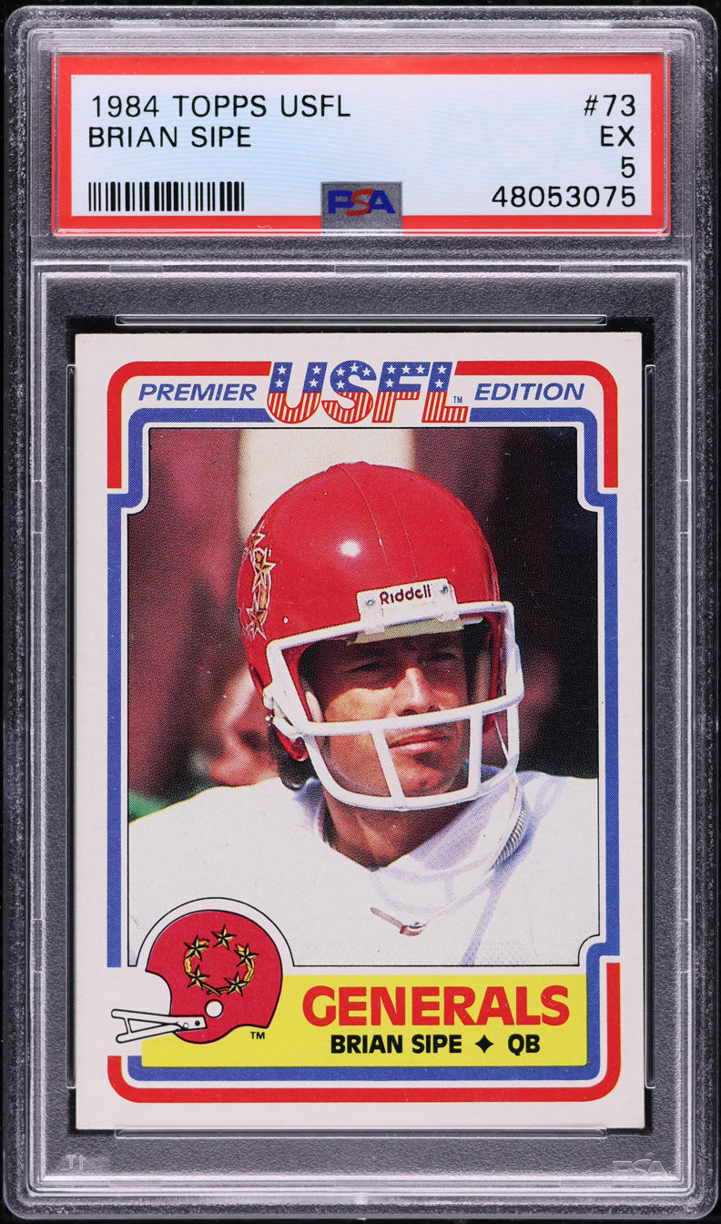1984 Topps USFL Football Brian Sipe #73 PSA 5 EX on Fanatics Collect
