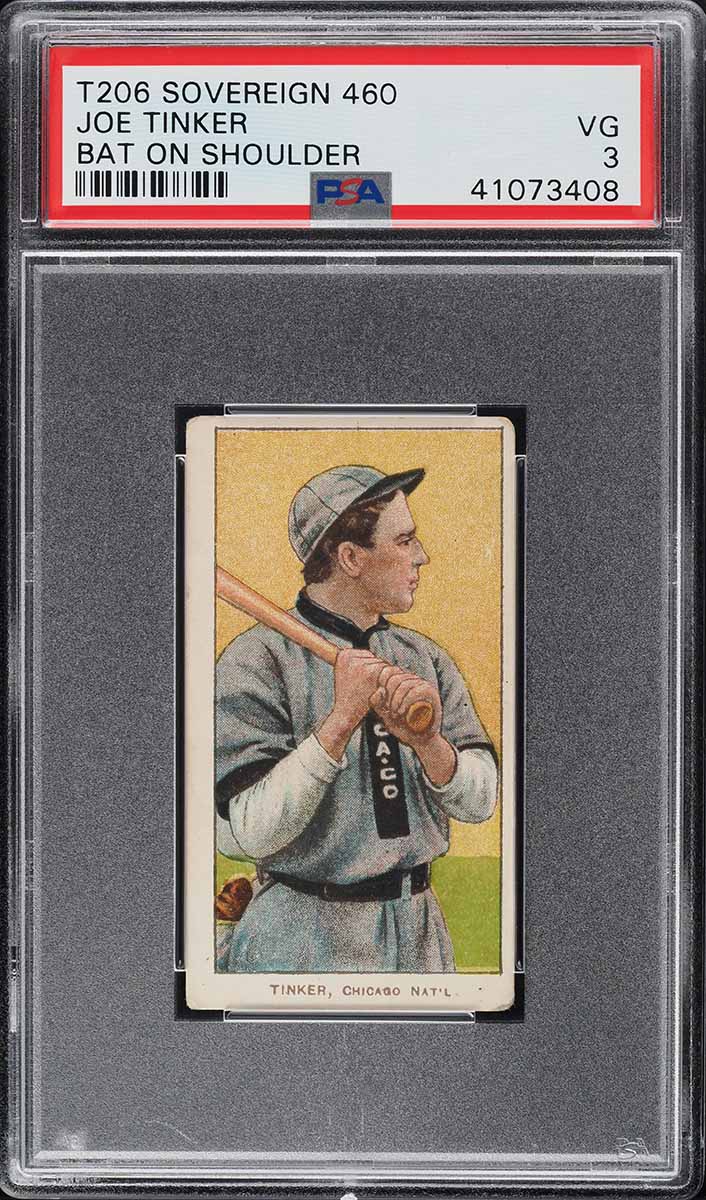 1909-11 T206 Joe Tinker BAT ON SHOULDER, SOVEREIGN PSA 3 VG on Fanatics ...