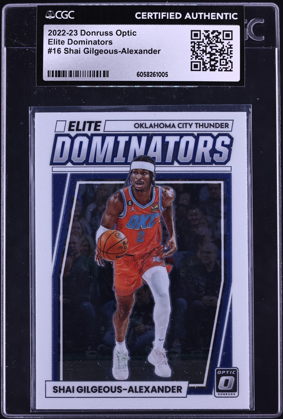 2022 Donruss Optic Elite Dominators Shai Gilgeous-Alexander #16 CGC ...