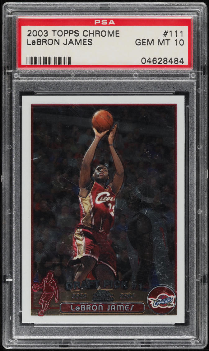 2003 Topps Chrome LeBron James ROOKIE #111 PSA 10 GEM MINT on Fanatics ...