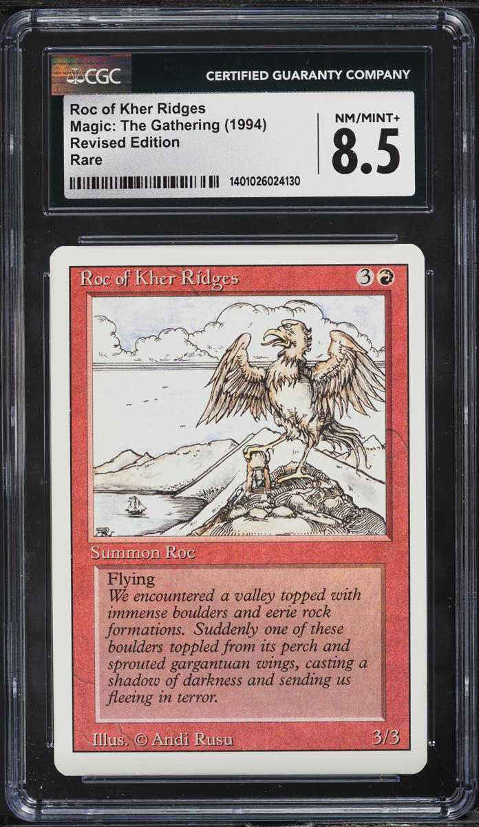 1994 Magic The Gathering MTG Revised Roc Of Kher Ridges CGC 8.5 NM-MT+ ...
