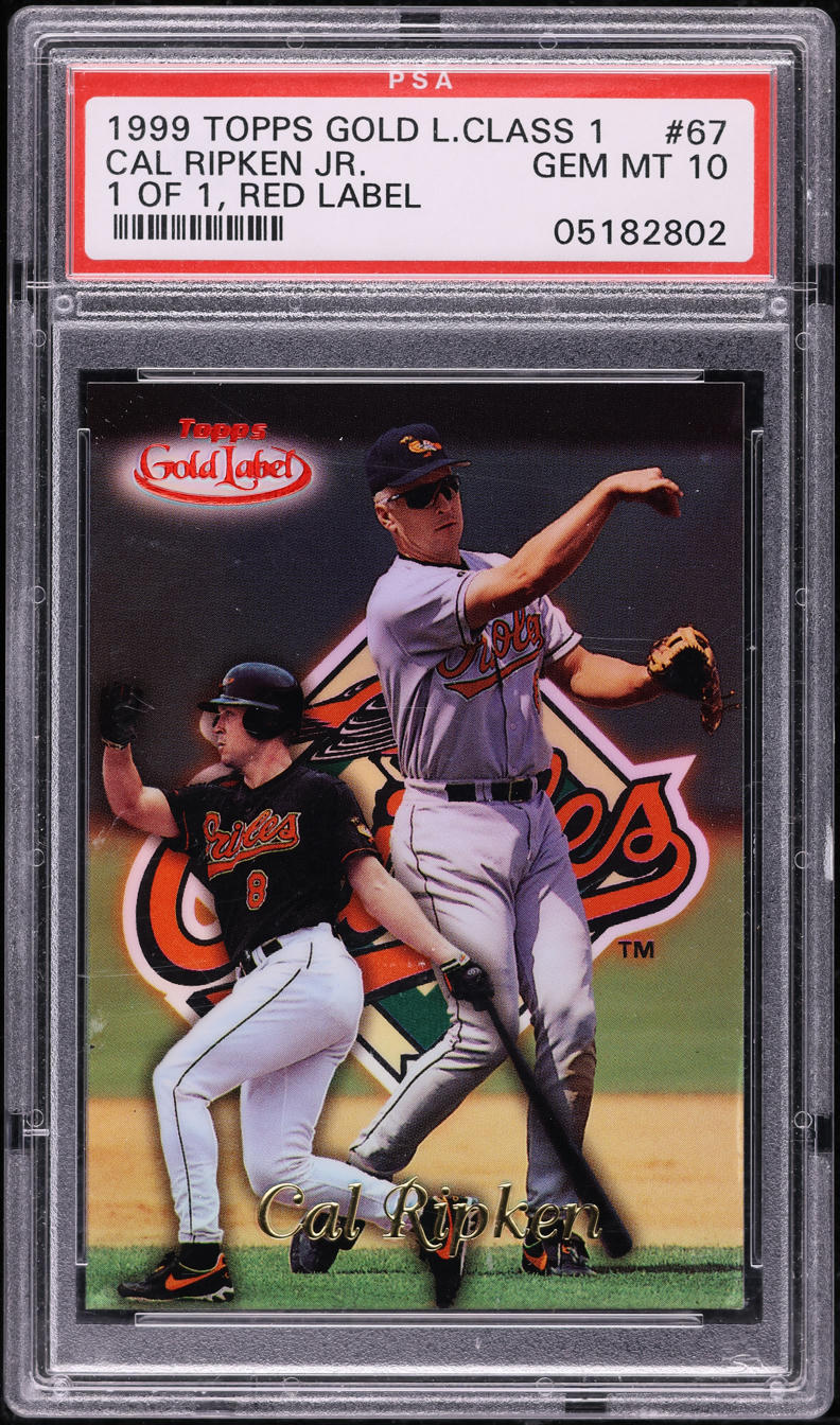 1999 Topps Gold Label Class 1 Red Cal Ripken Jr. 1/1 #67 PSA 10 GEM ...