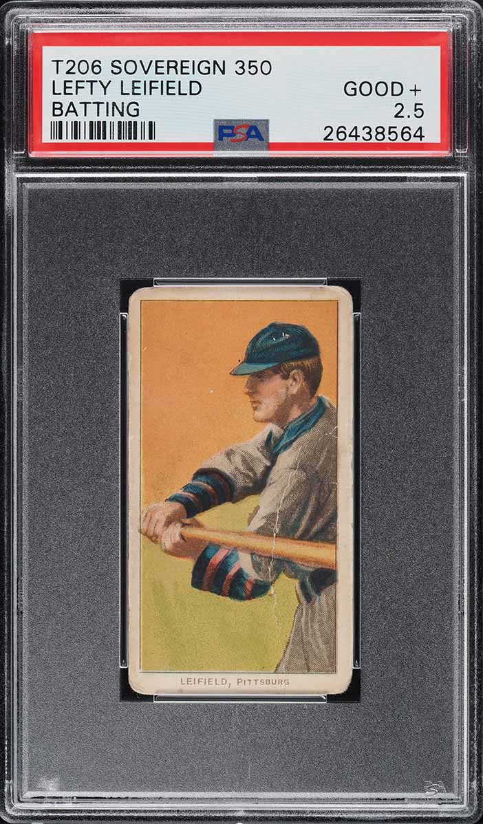 1909-11 T206 Lefty Leifield BATTING, SOVEREIGN 350 PSA 2.5 GD+ on ...